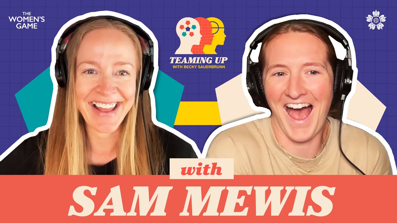 Sam Mewis on Her Emotional USWNT Journey, Her Injury & Building The ...