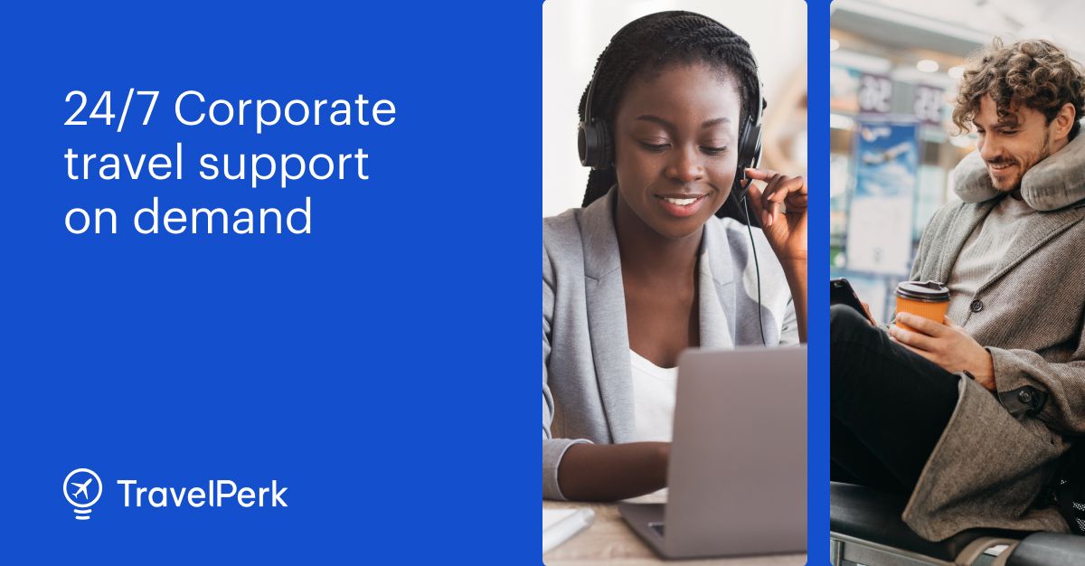 24/7 Corporate Travel Assistance for Businesses | Perk