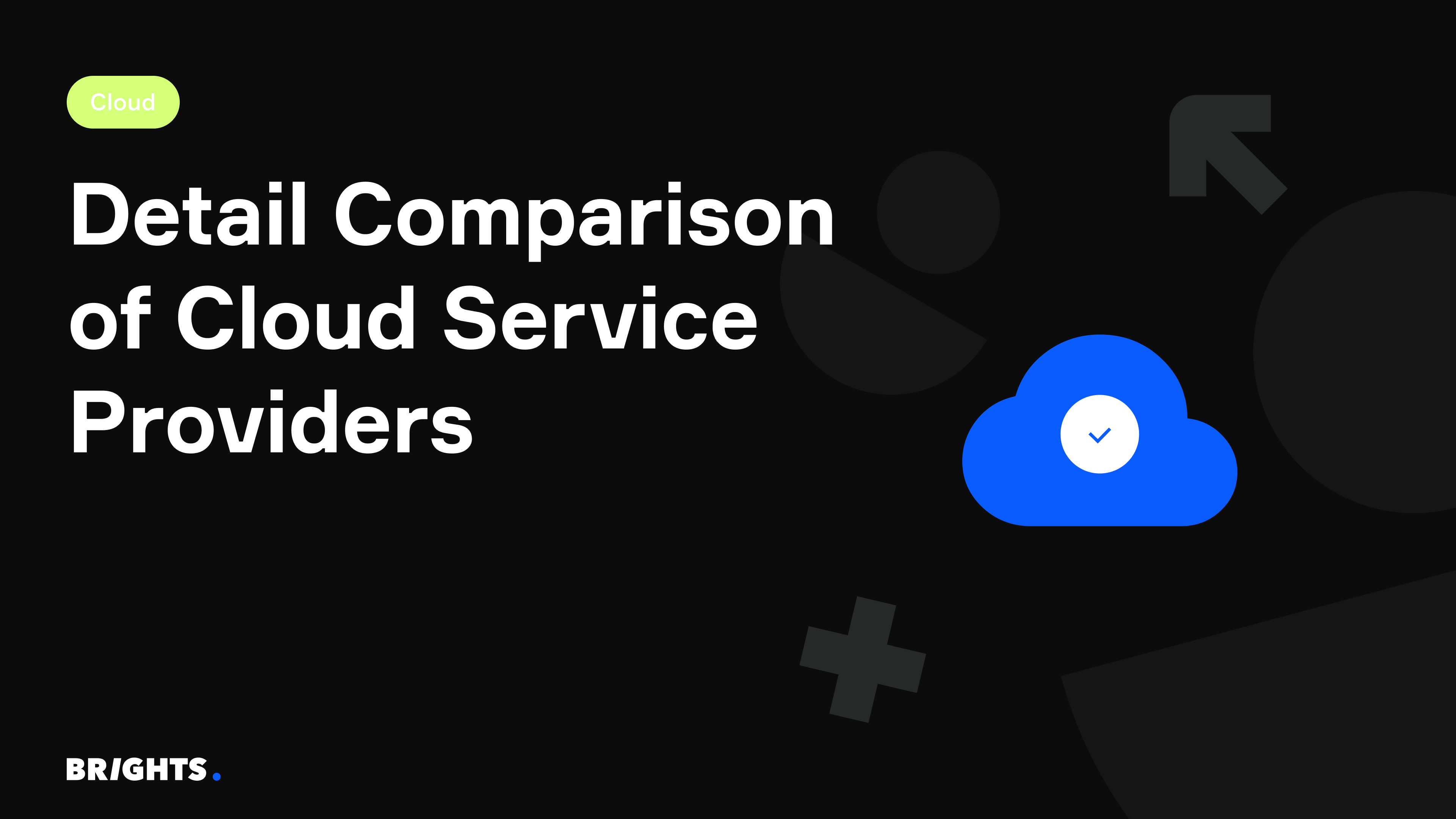 Comparing Cloud Service Providers: AWS, Azure, Google Cloud
