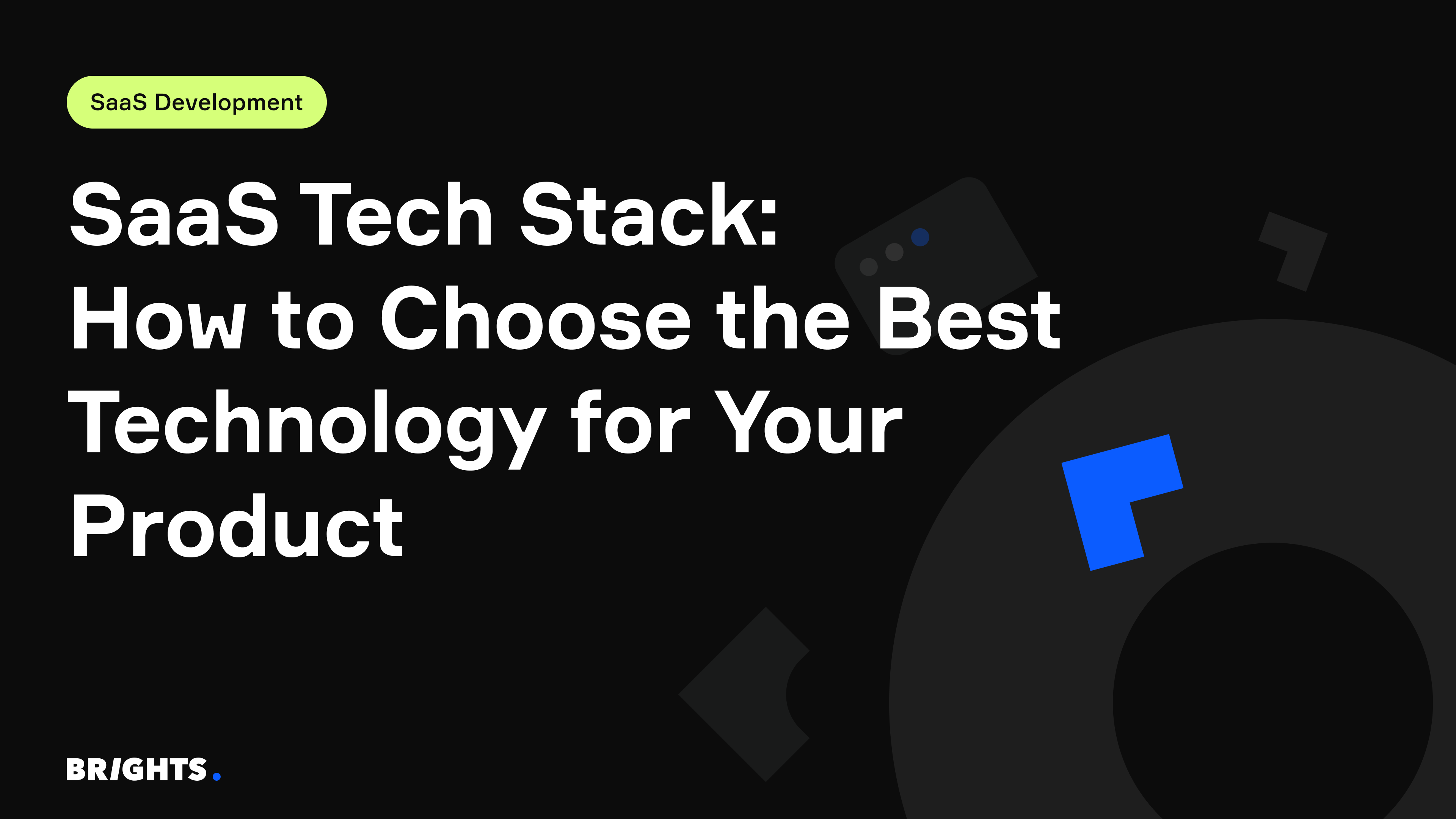 Best SaaS Tech Stack Guide 2025 | Build Scalable SaaS
