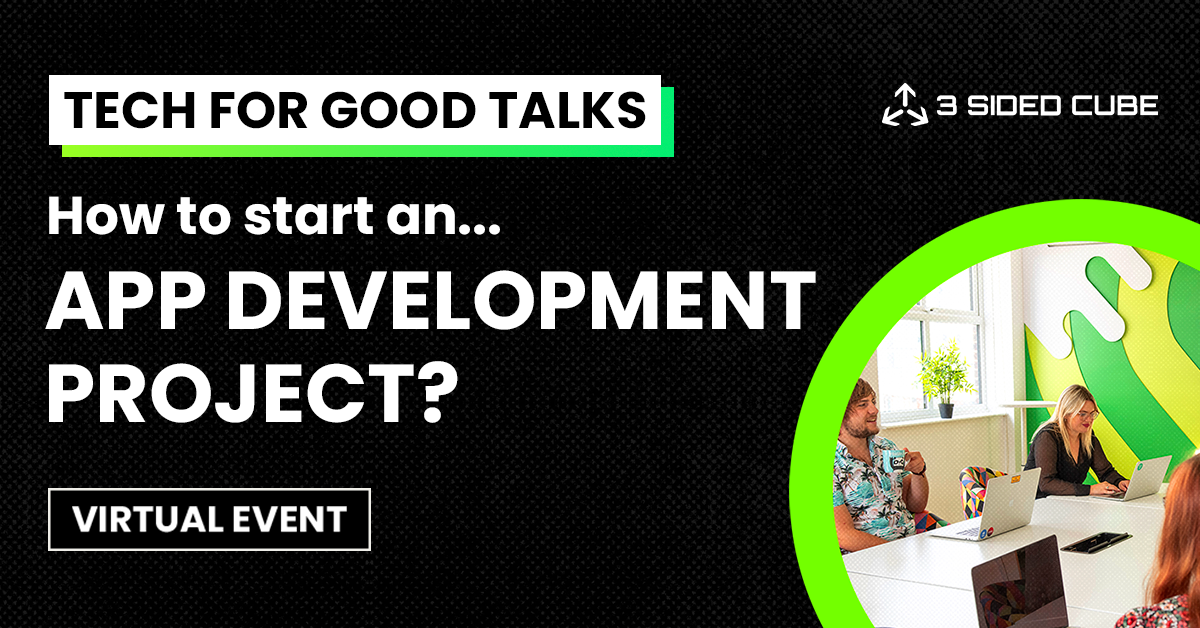 Tech For Good Talks: How to start an app development project