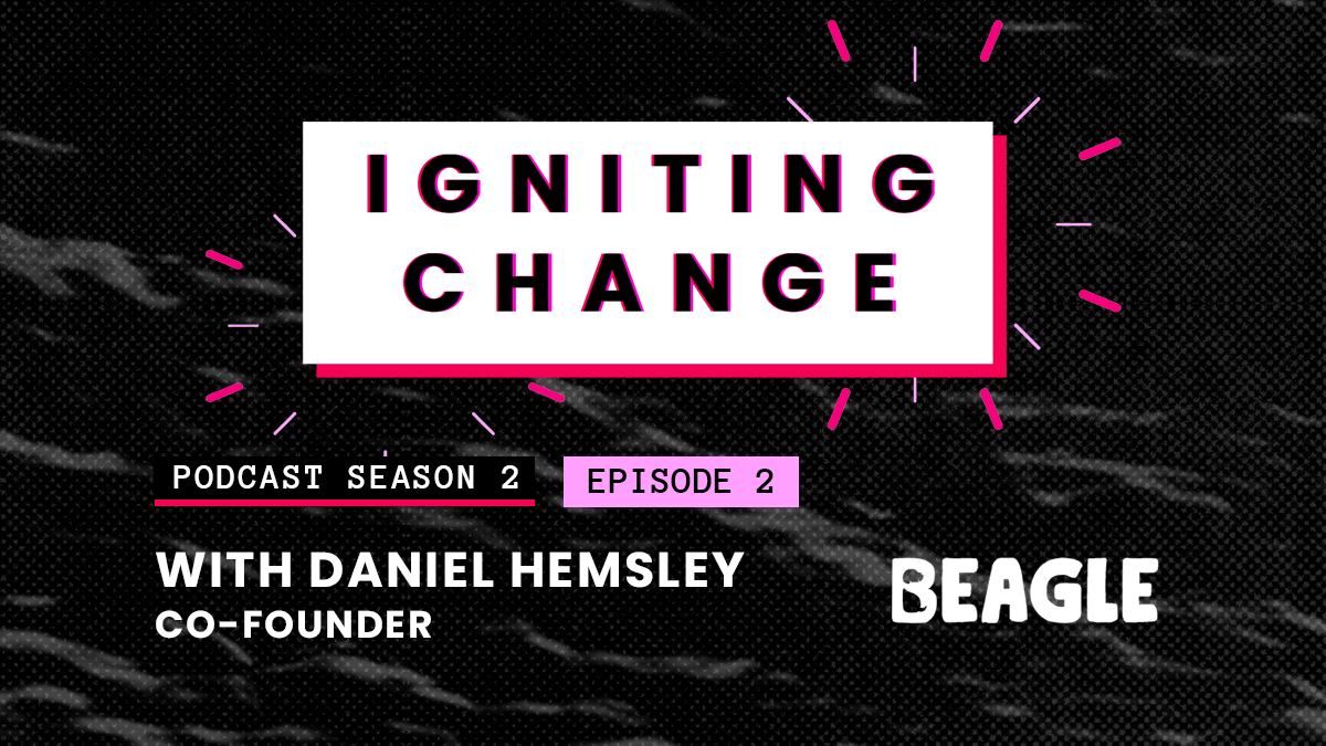 Igniting Change Podcast Season 2: Episode 2