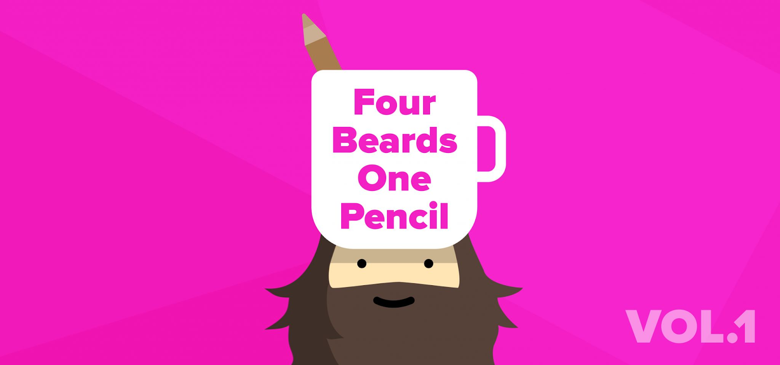 Design Inspiration: Four Beards. One Pencil. Vol. 1