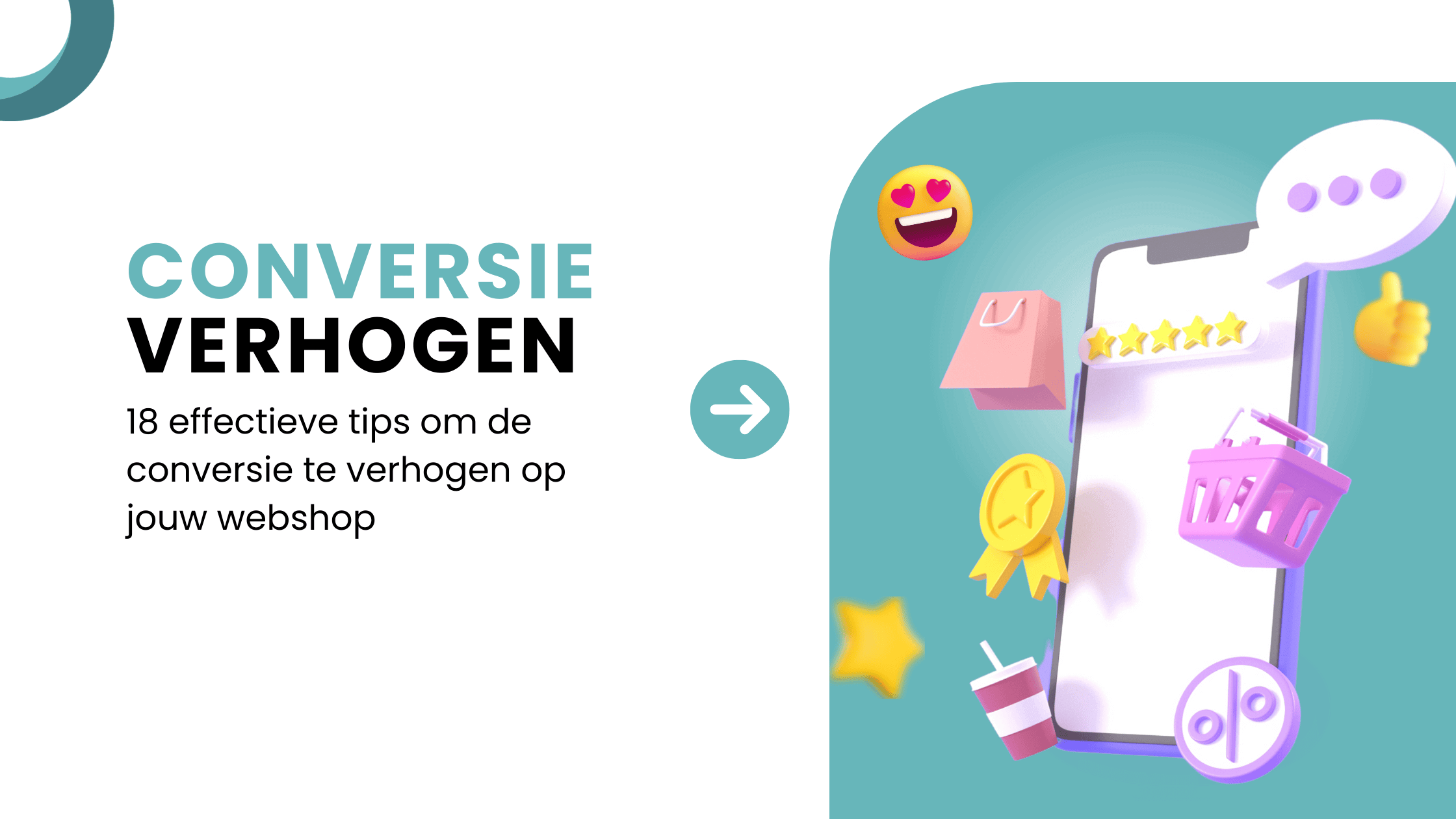 18 Effectieve tips om de conversie van je webshop te verhogen