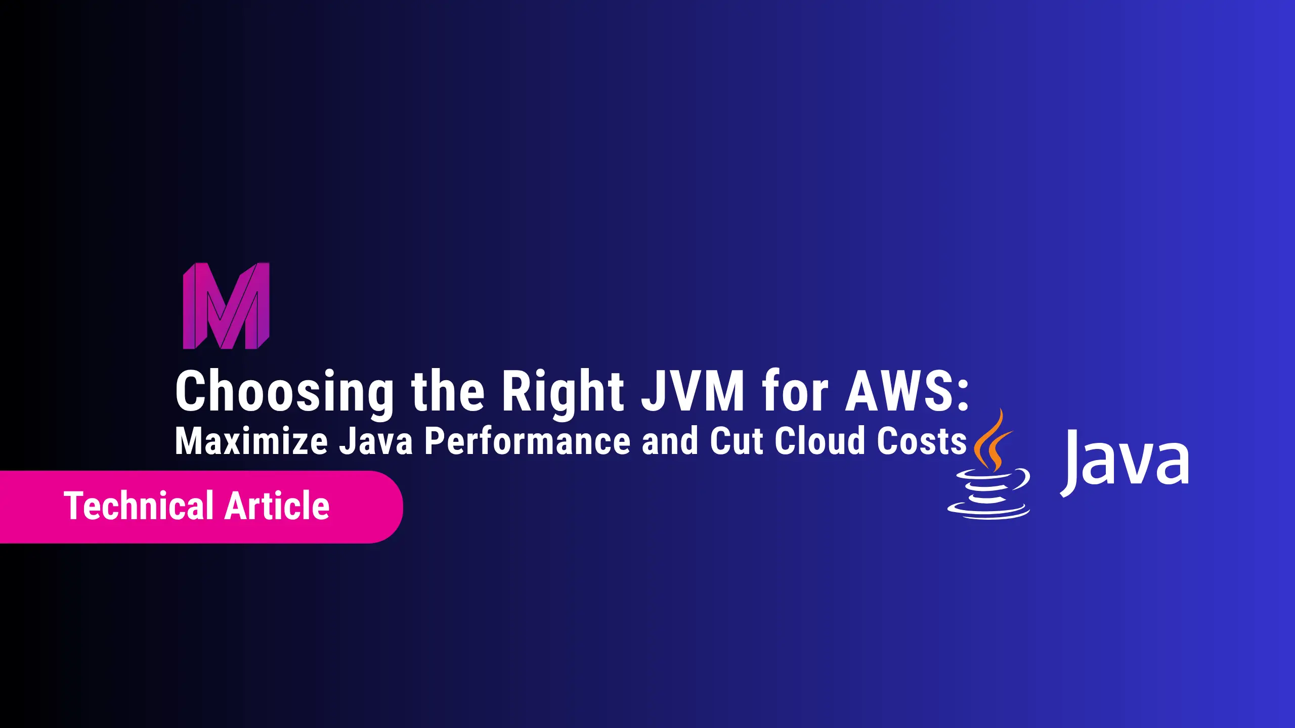 JVM Tuning on AWS: Faster Java, Lower Cloud Costs