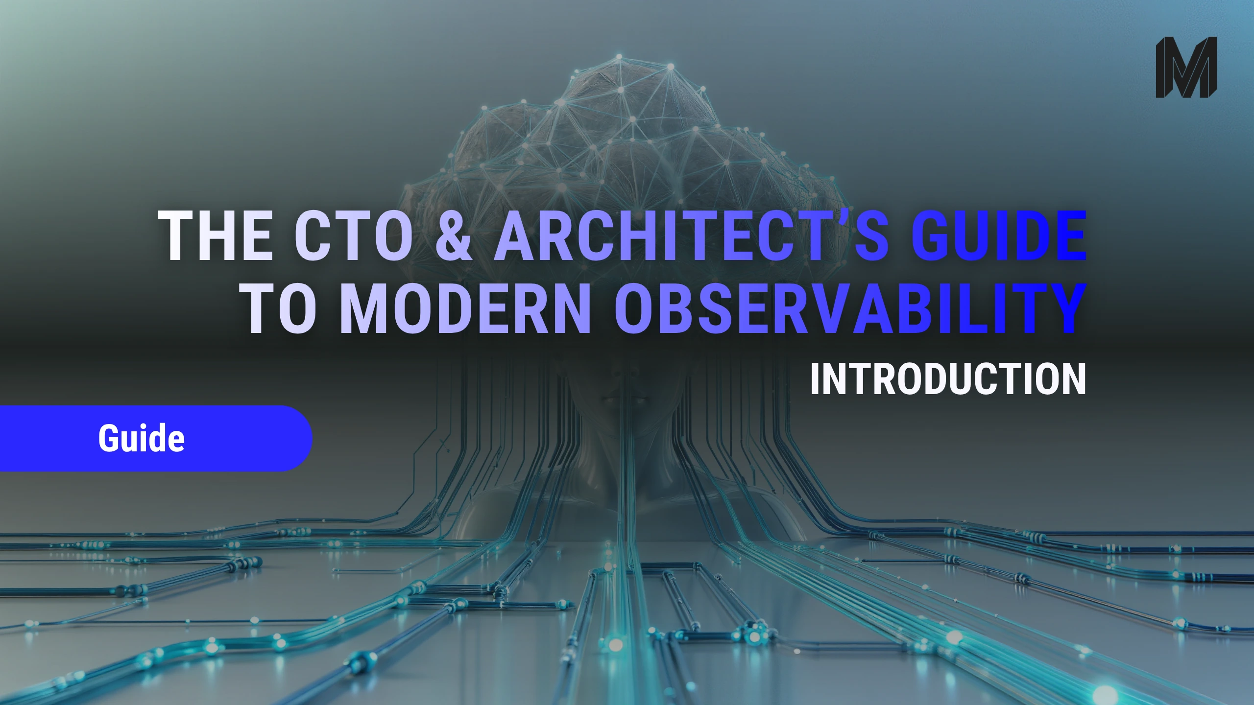 Introduction: The CTO & Architect’s Guide to Modern Observability | Das ...