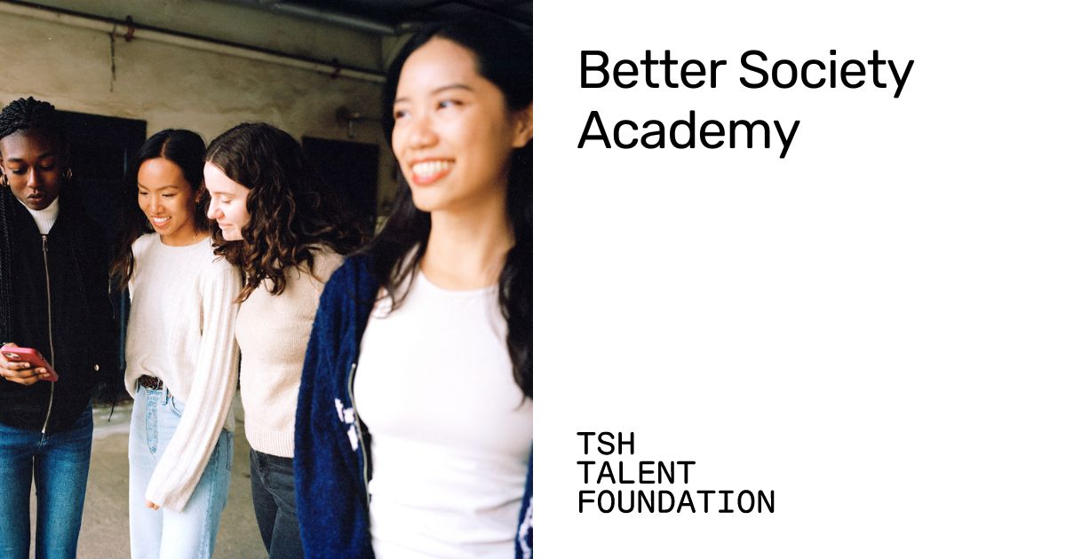 Better Society Academy | Transformative Learning Experiences | TSH ...
