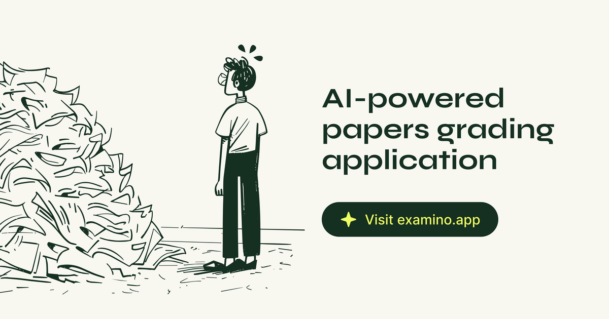 Examino Blog: AI-Powered Exam Grading App | Transform Teaching