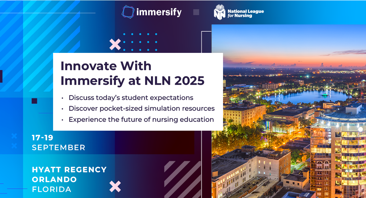 Immersify at NLN 2025 | Digital Simulation in Nursing Education
