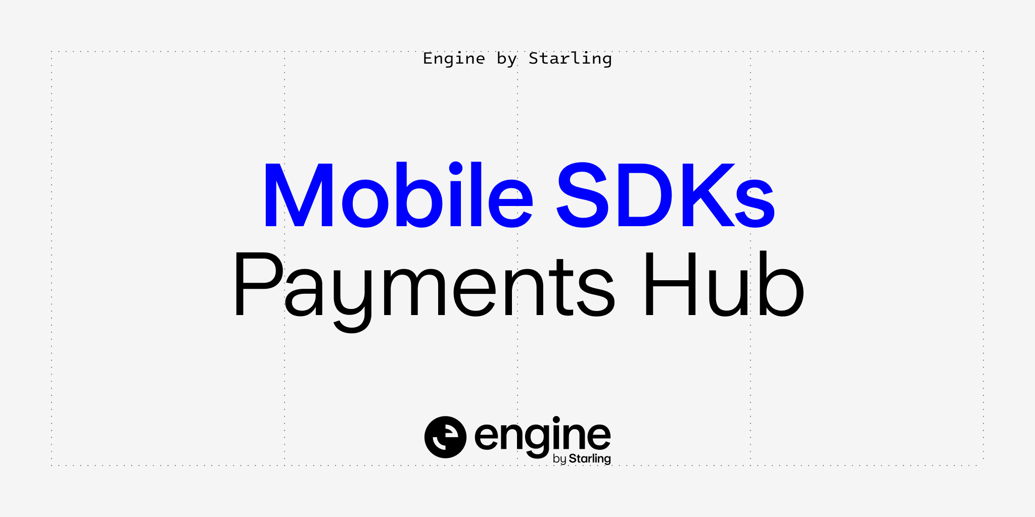 Payments Hub | Engine by Starling