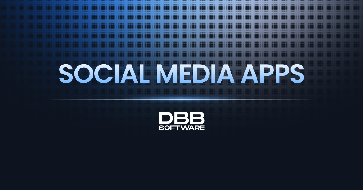 Social Media App Development Company | DBB Software