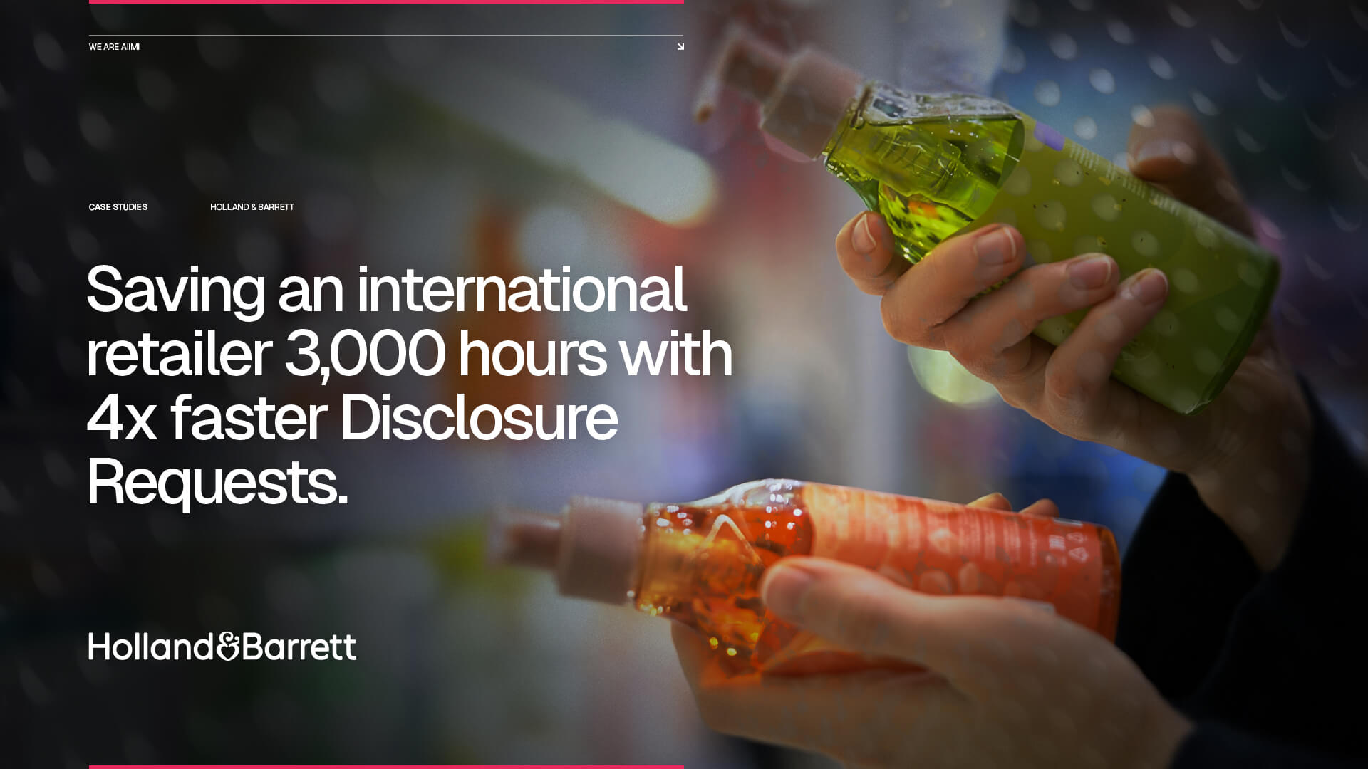 Saving a retailer 3,000 hours with 4x faster Disclosure Requests - Aiimi