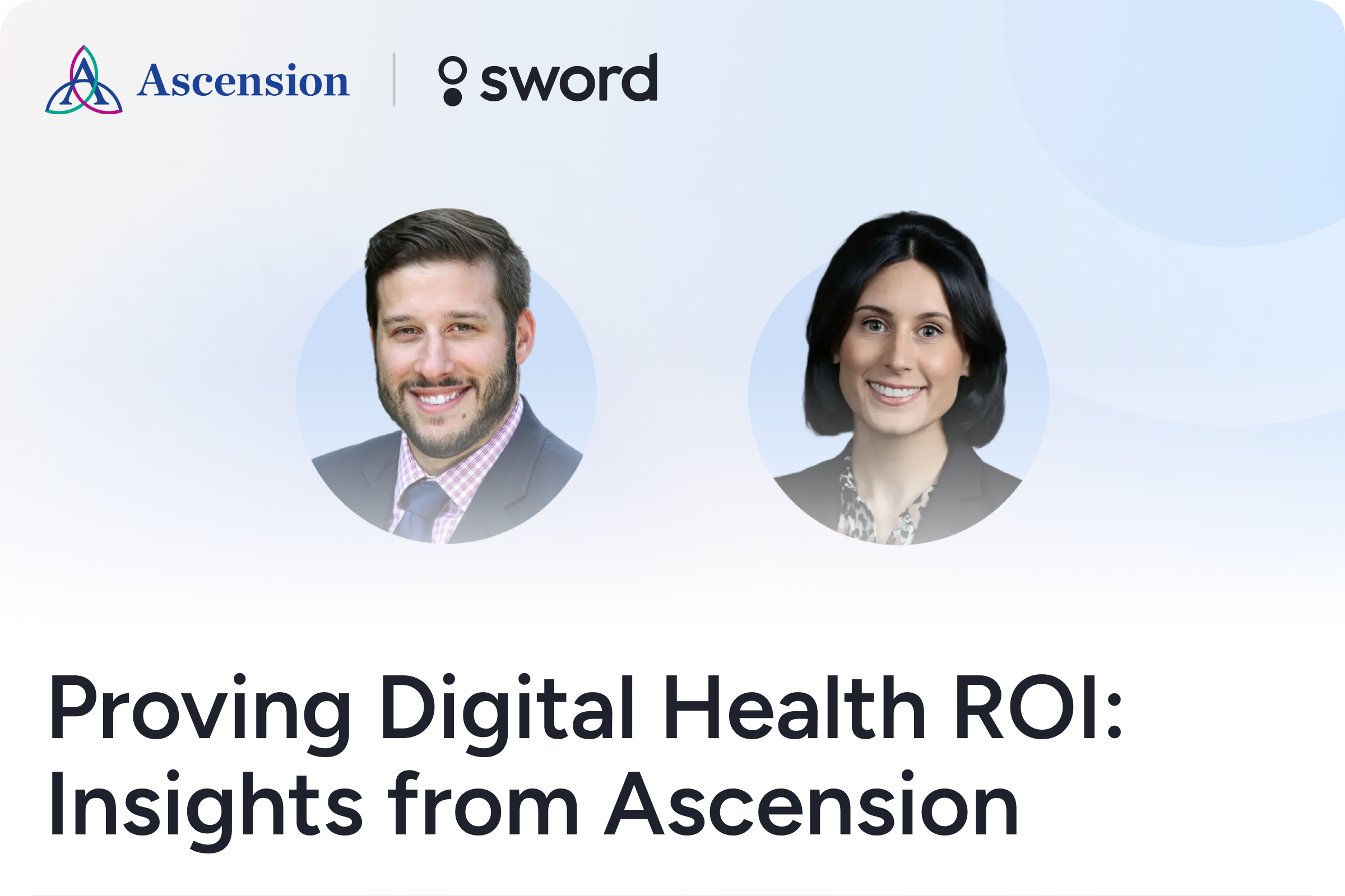 Proving digital health ROI: Insights from Ascension | Sword Health