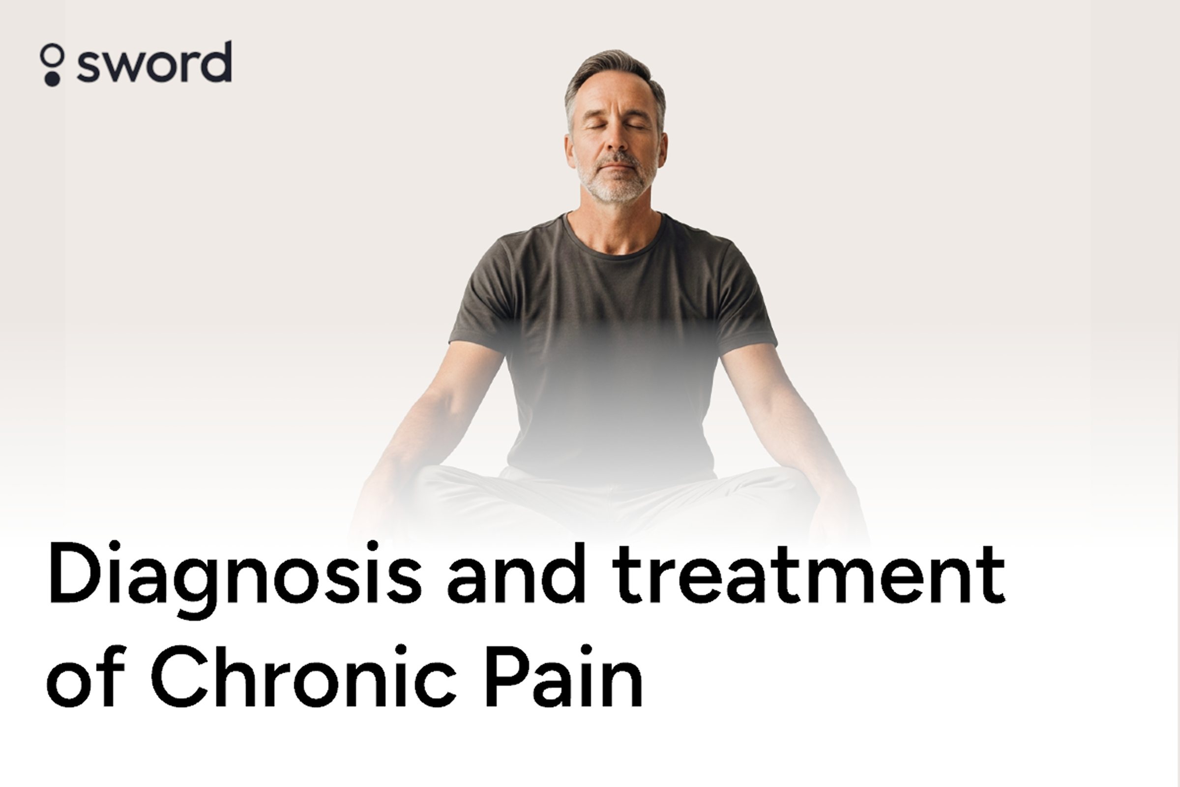 How to diagnose and treat chronic pain | Sword Health