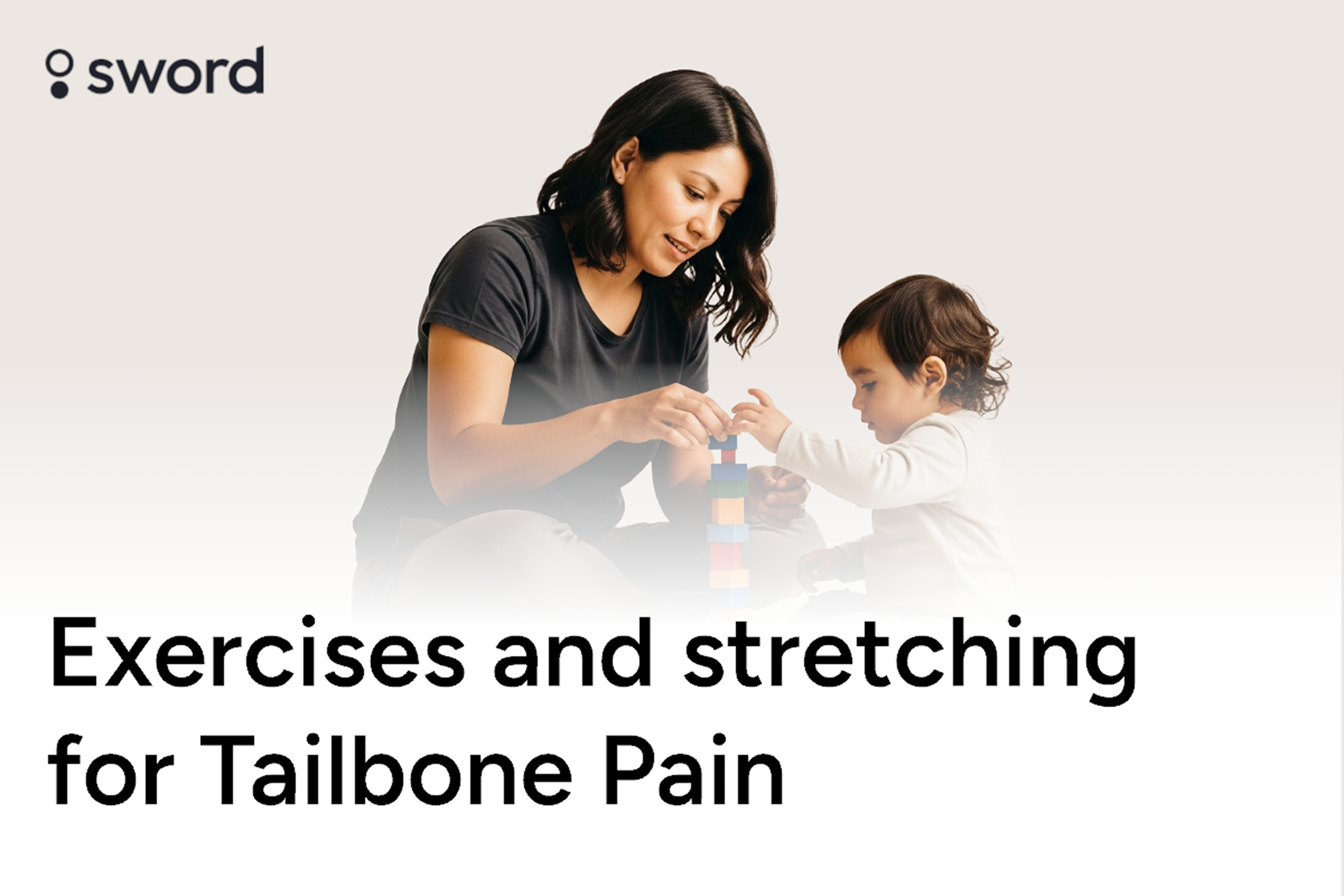 Exercises & stretches for tailbone pain | Sword Health