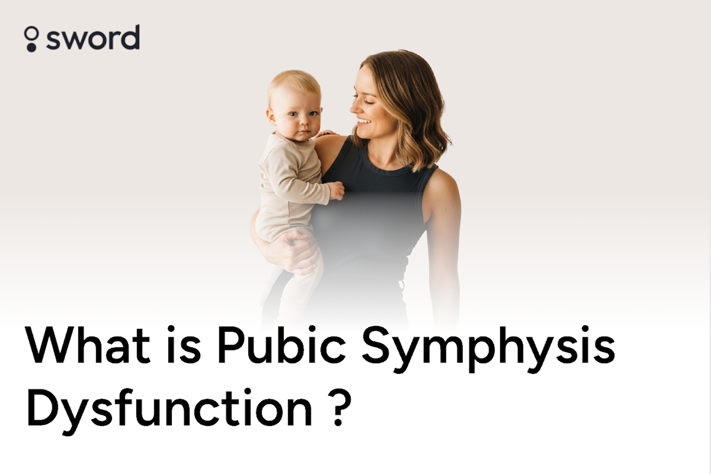 Pubic symphysis dysfunction: symptoms, causes & relief | Sword Health