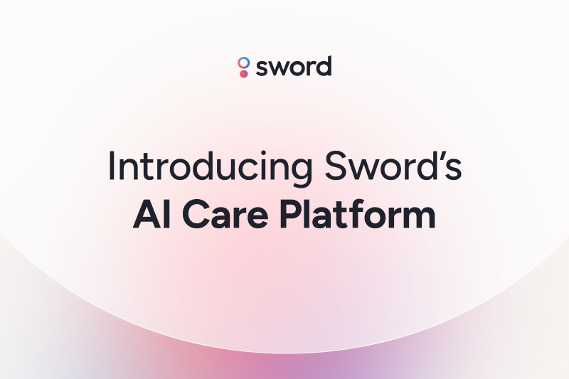 Introducing Sword’s AI Care Platform | Sword Health