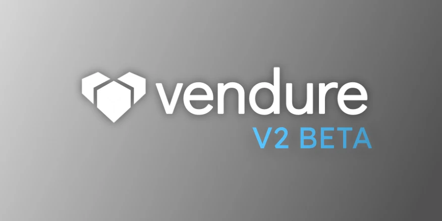 Announcing Vendure 2.0 Beta | Vendure