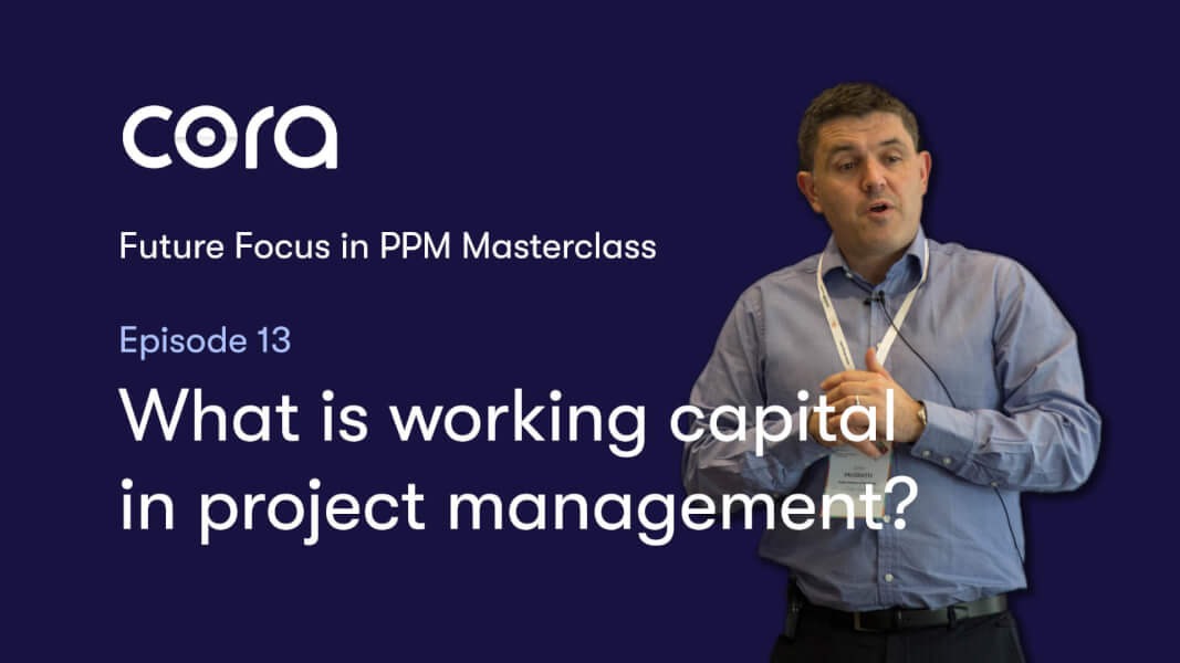 Master Working Capital Management: Boost Efficiency with Cora Systems