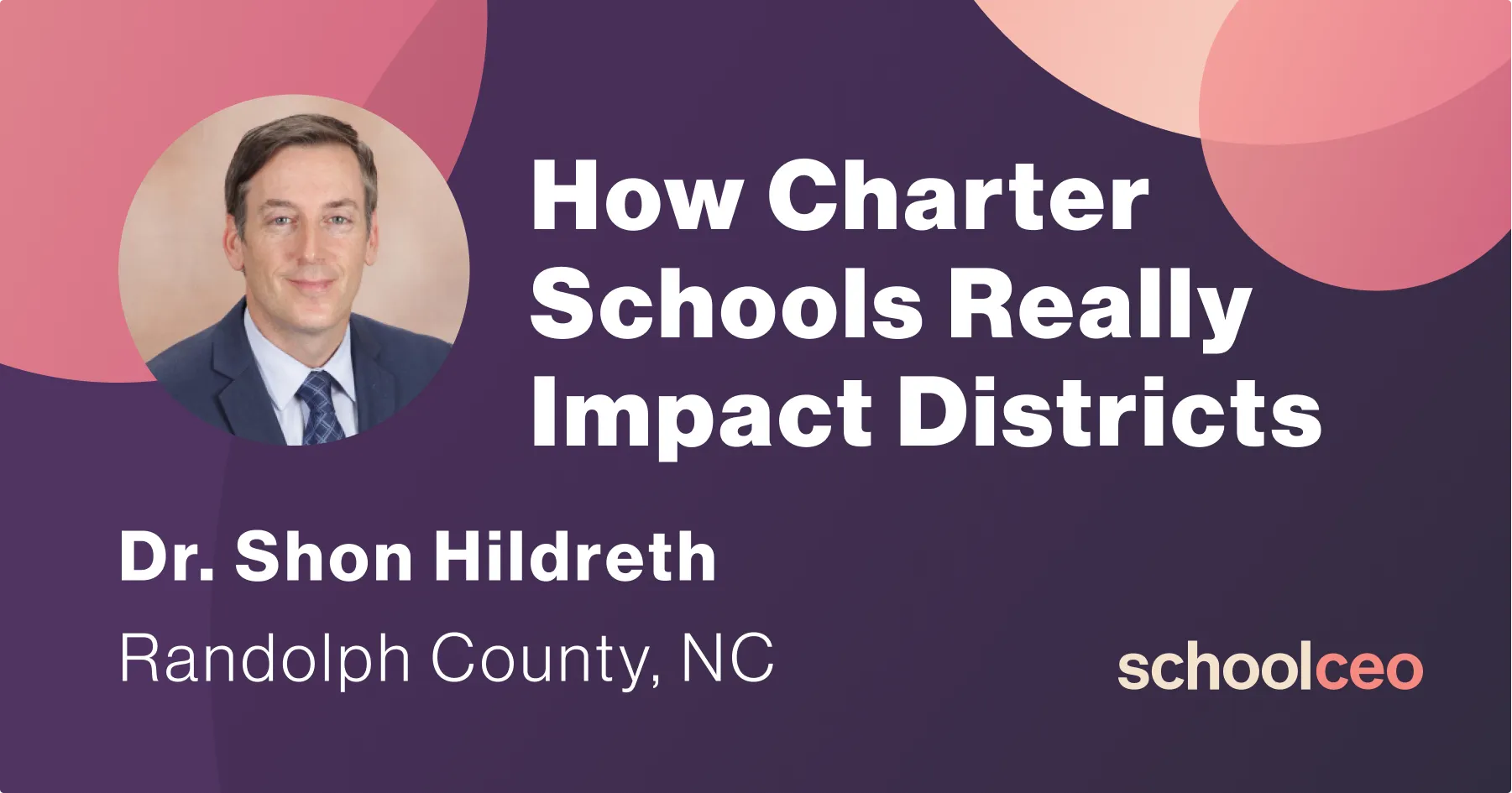 Dr. Shon Hildreth: How Charter Schools Really Impact Districts