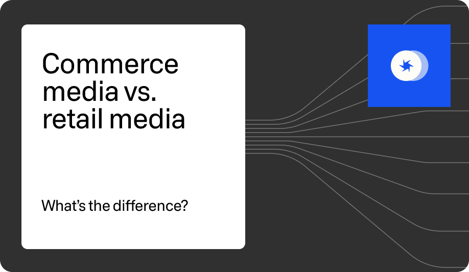 Commerce media network vs. retail media network
