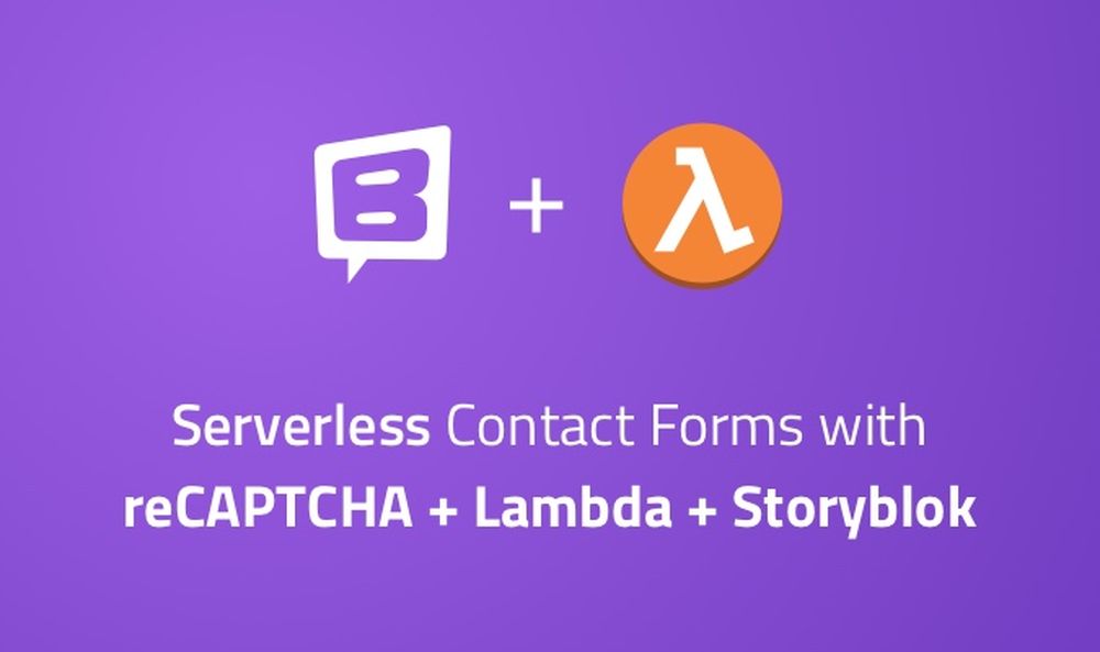How to Setup a Serverless Contact Form | Storyblok