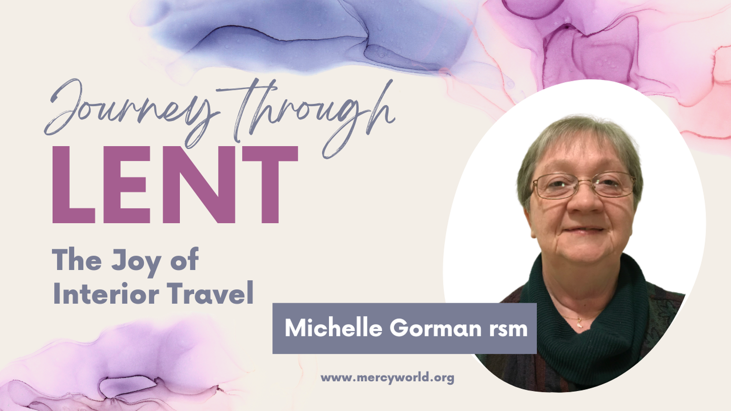 Lenten Spirituality Series: Michelle Gorman rsm | Mercy World