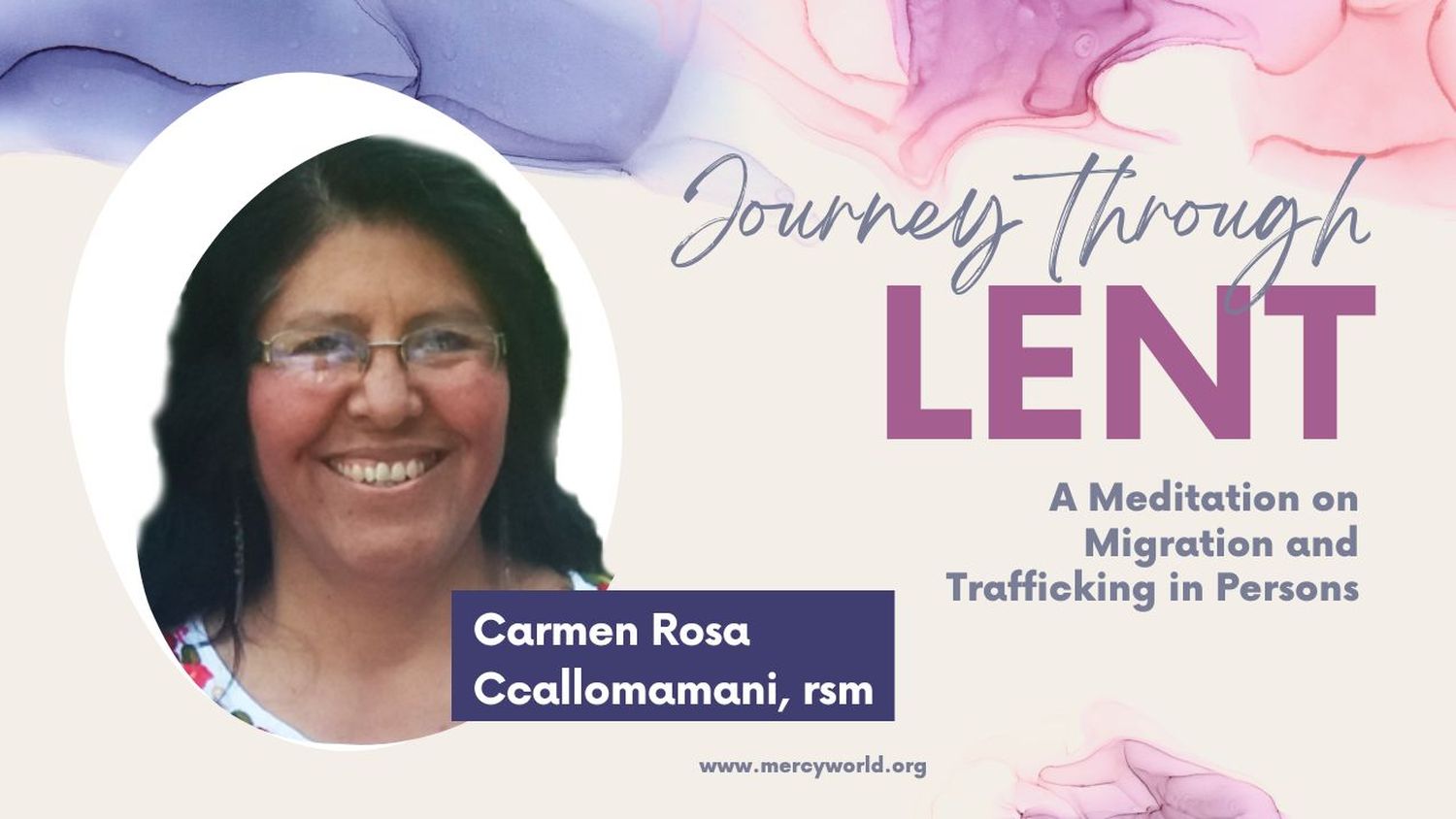 Lenten Spirituality Series: Carmen Rosa Callomamani rsm | Mercy World