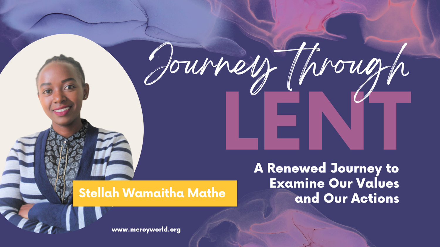 Lenten Spirituality Series: Stellah Wamaitha Mathe | Mercy World