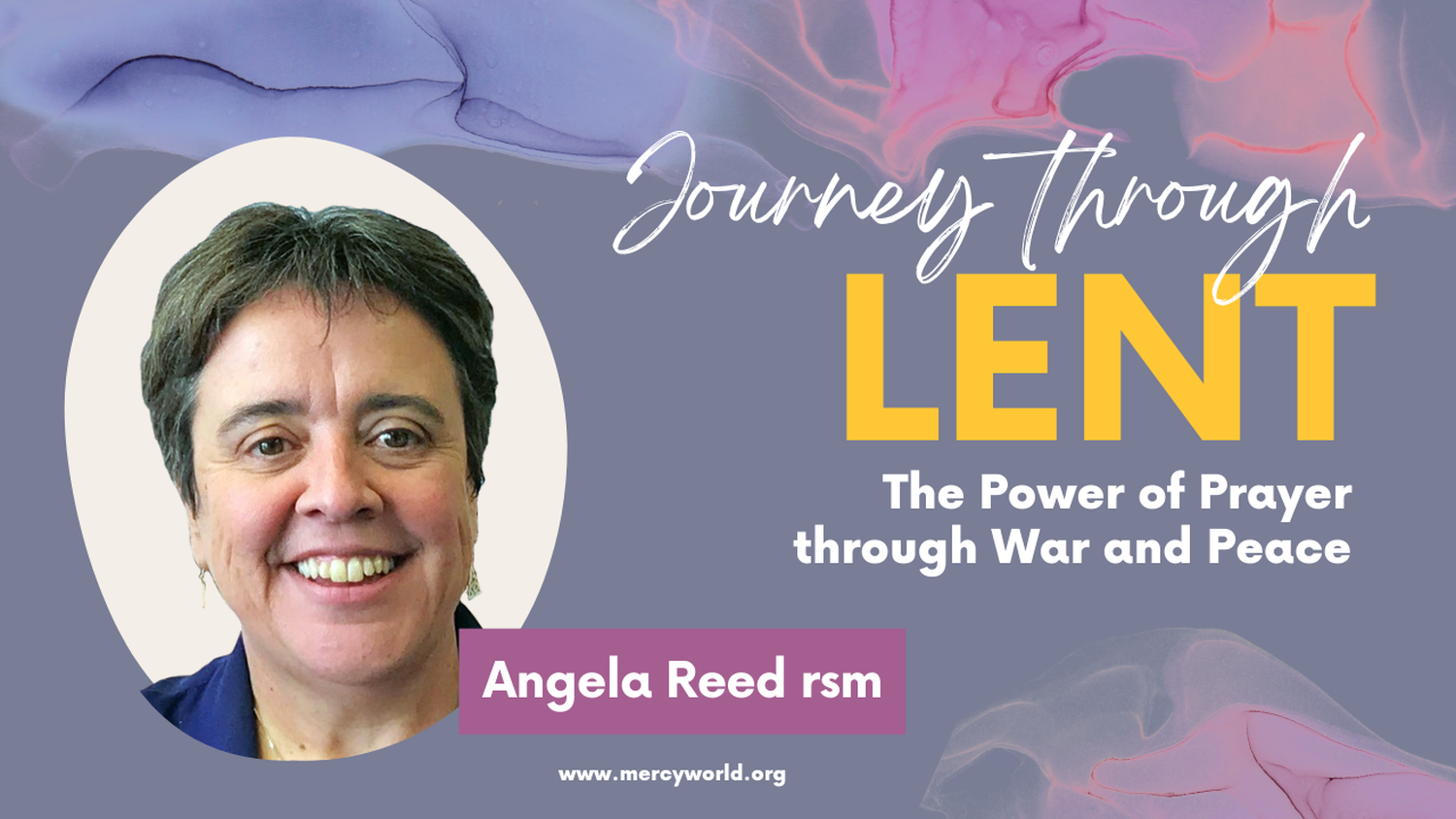 Lenten Spirituality Series: Angela Reed rsm | Mercy World