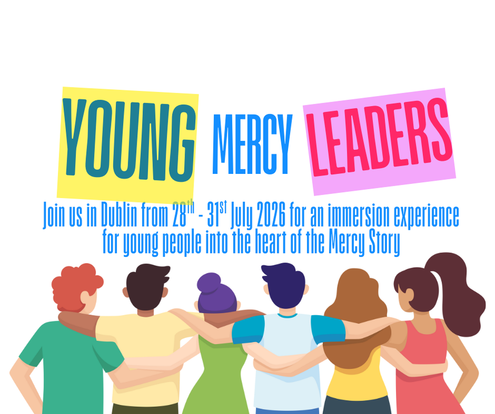 An immersion experience for young people into the heart of the Mercy ...