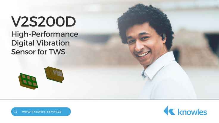 Knowles Releases High-Performance Digital Voice Vibration Sensor for ...