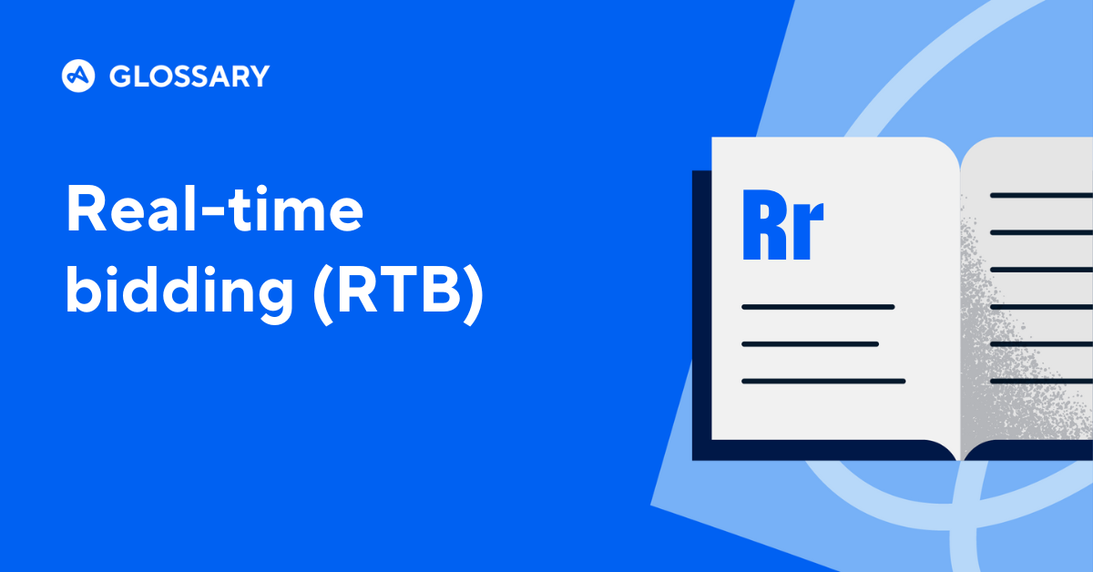 What is real-time bidding (RTB)? | Adjust