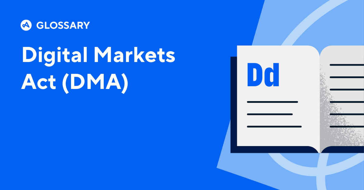 What is the Digital Markets Act (DMA)? | Adjust
