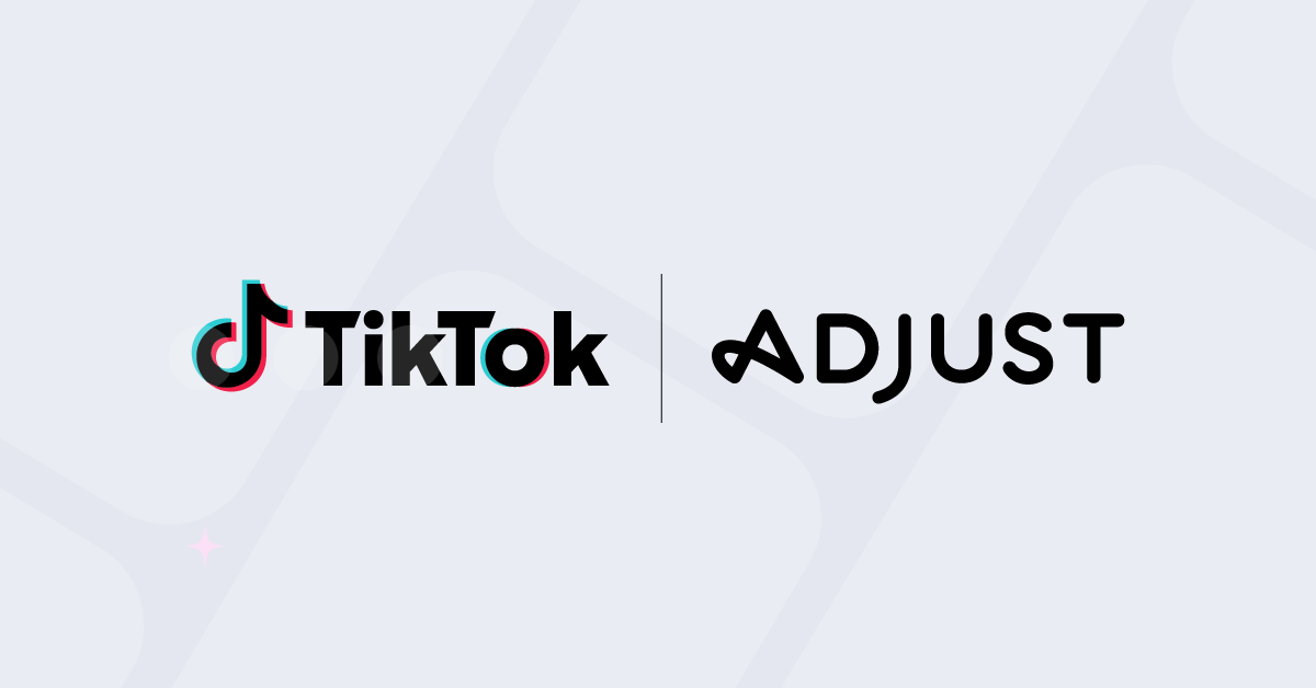 TikTok x Adjust: Real-time iOS conversion reporting | Adjust