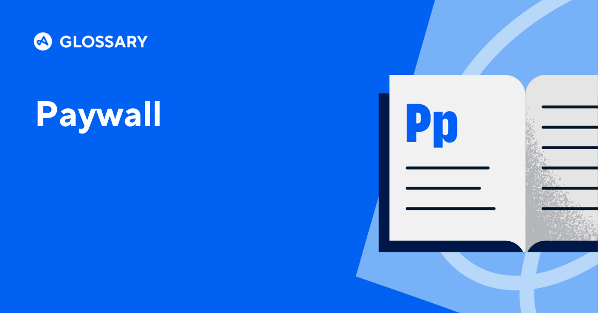 What is a paywall and what is its purpose? | Adjust