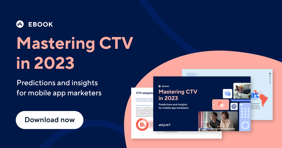 OTT vs. CTV explained. Examples included | Adjust