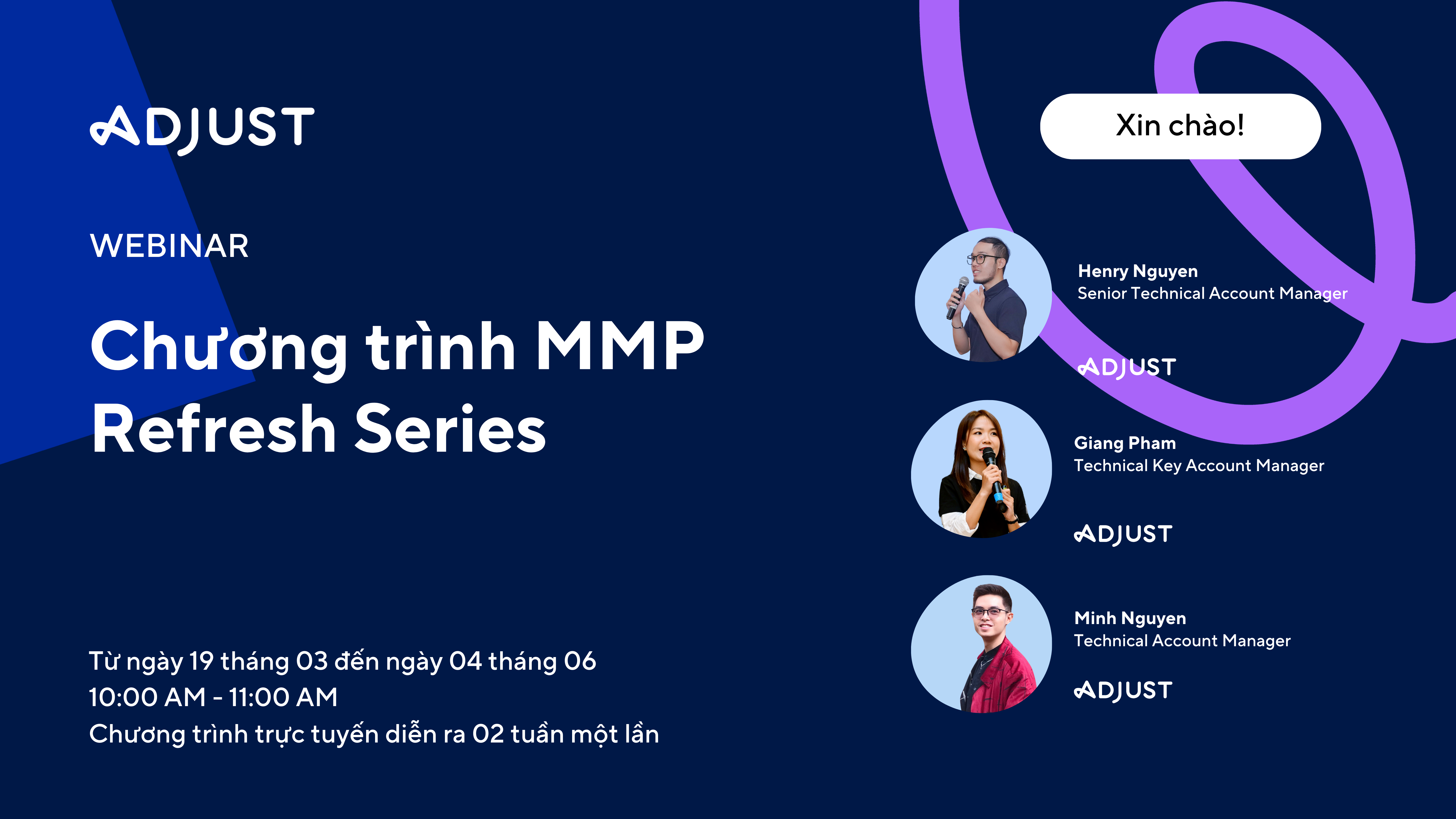 Webinar: Chương trình MMP Refresher Series | Adjust