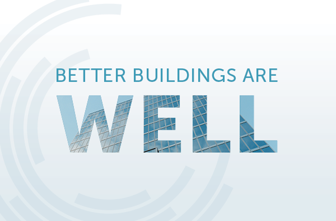 Workplace, meet WELL: Enhancing the employee experience through healthy ...