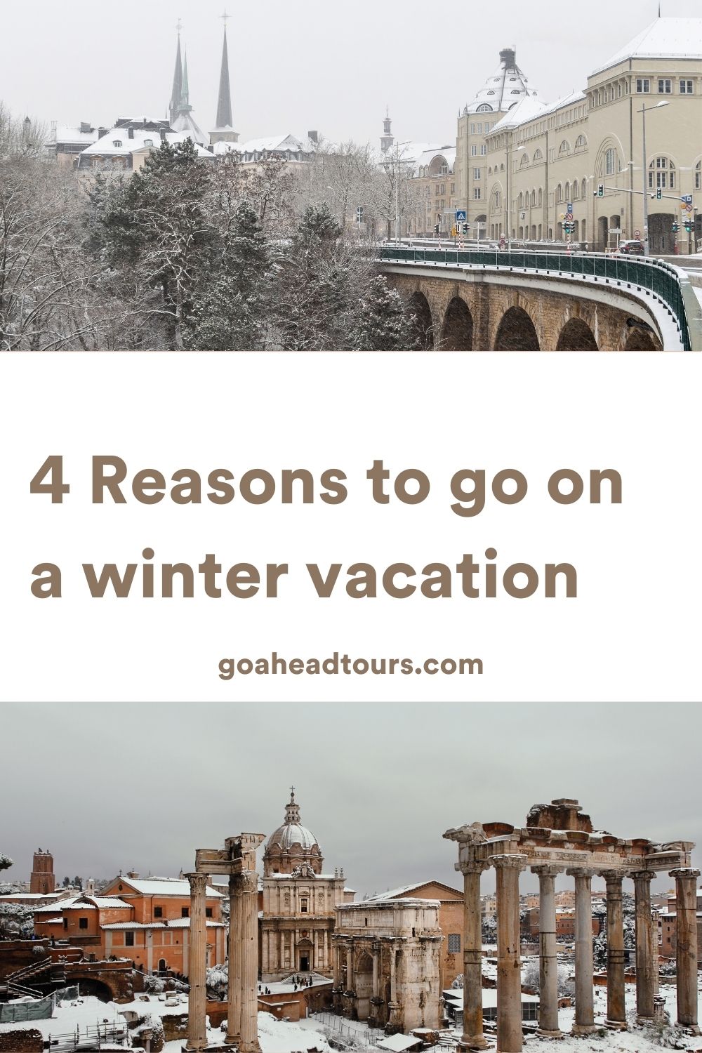 4 Reasons to Go on a Winter Vacation | EF Go Ahead Tours