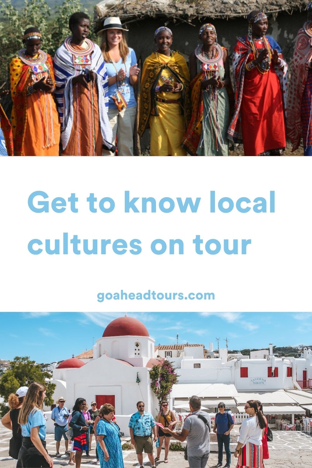 Get to know local cultures on tour | EF Go Ahead Tours