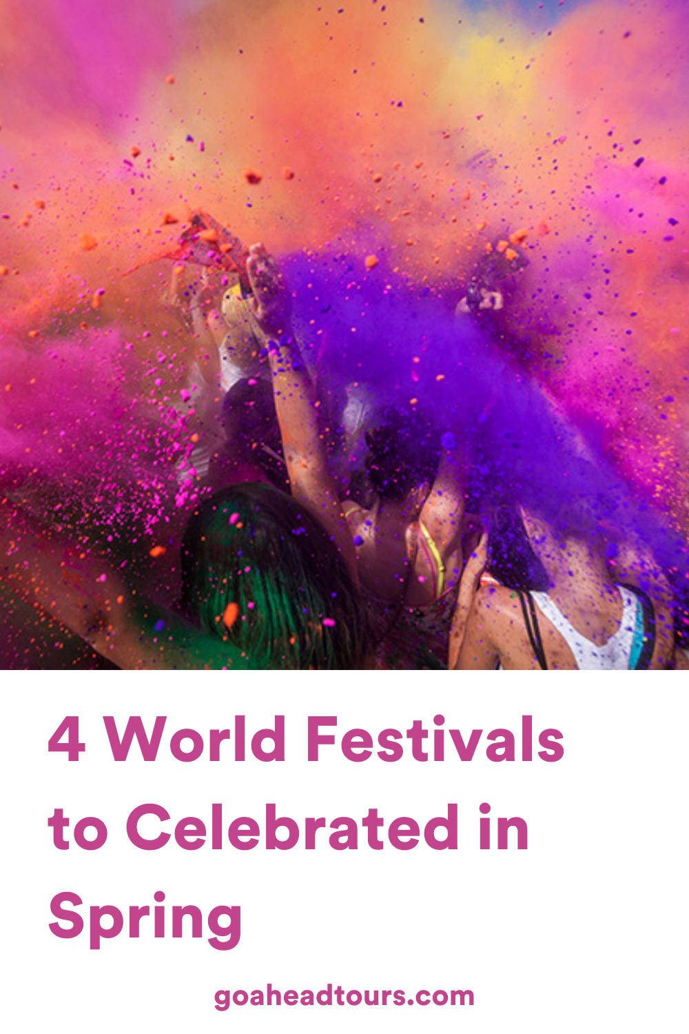 4 World Festivals to Celebrated in Spring | EF Go Ahead Tours