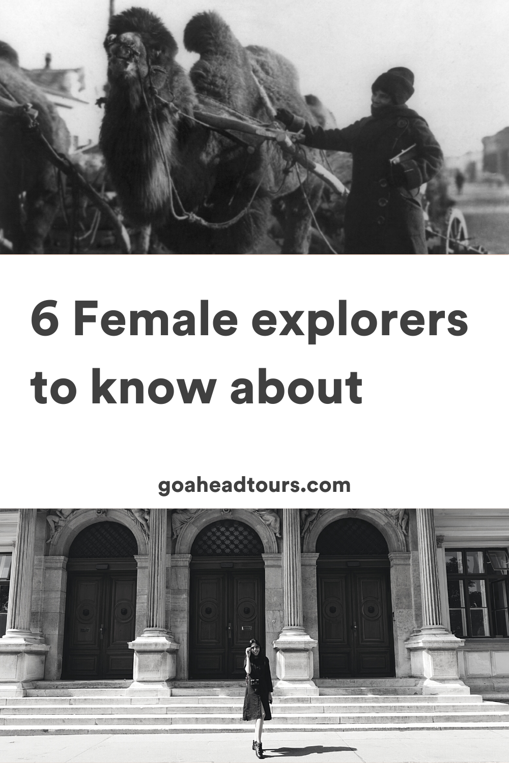 6 Female Explorers to Know About | EF Go Ahead Tours