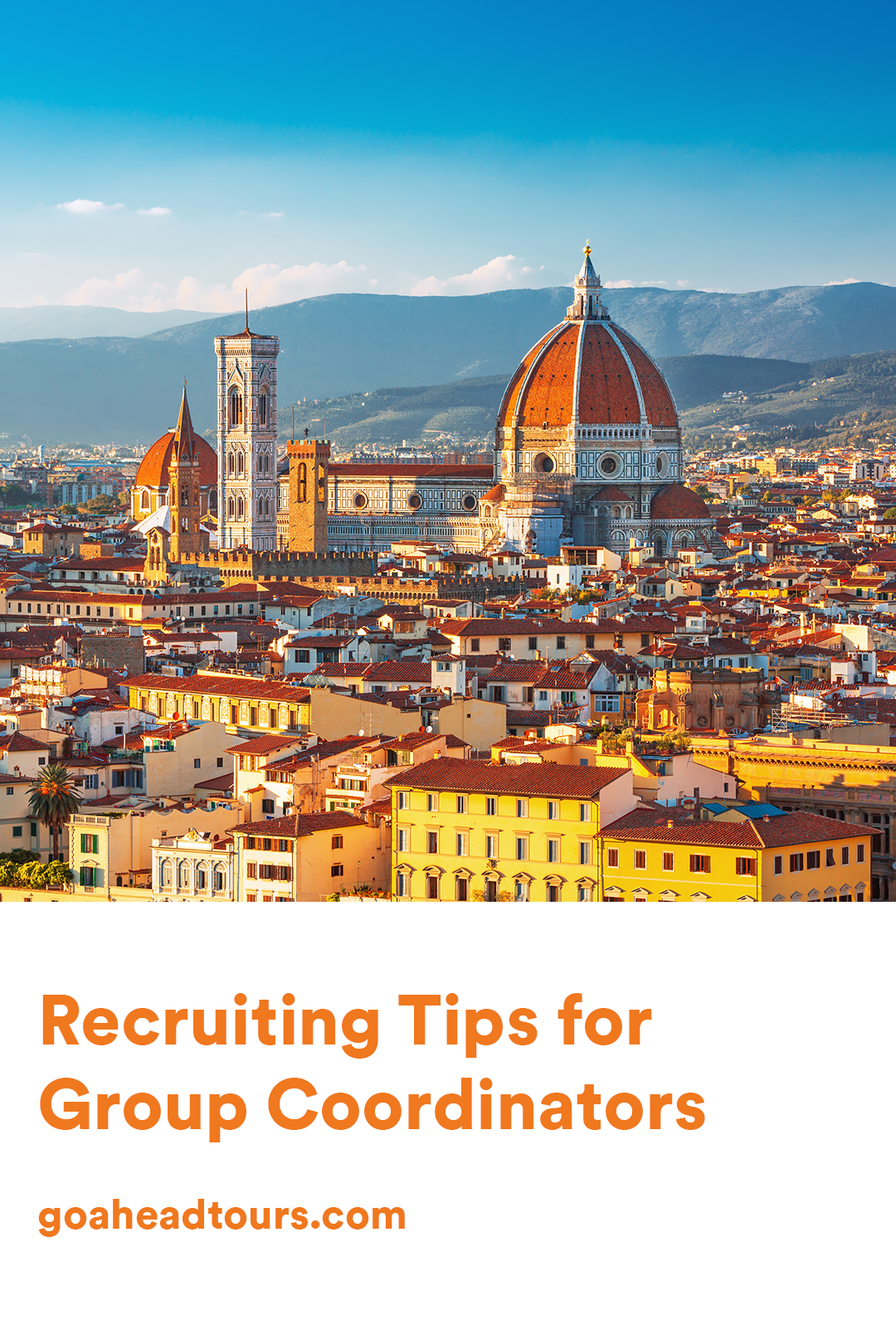 Group Coordinator Recruiting Tips | EF Go Ahead Tours