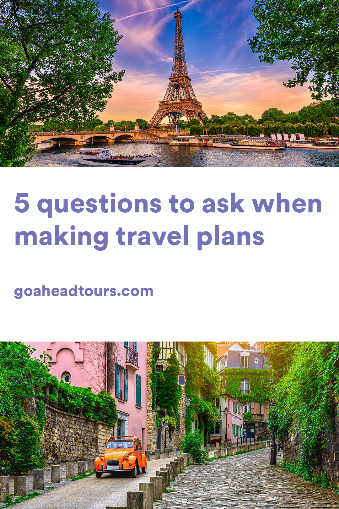 5 Travel Plans Questions to Ask | EF Go Ahead Tours