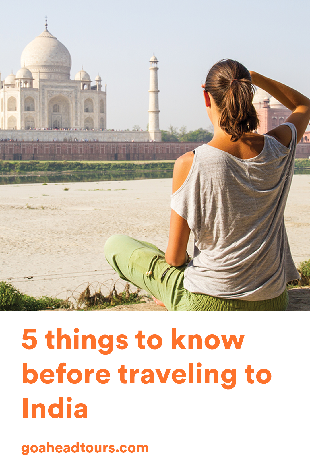 5 Things to Know Before Traveling to India | EF Go Ahead Tours
