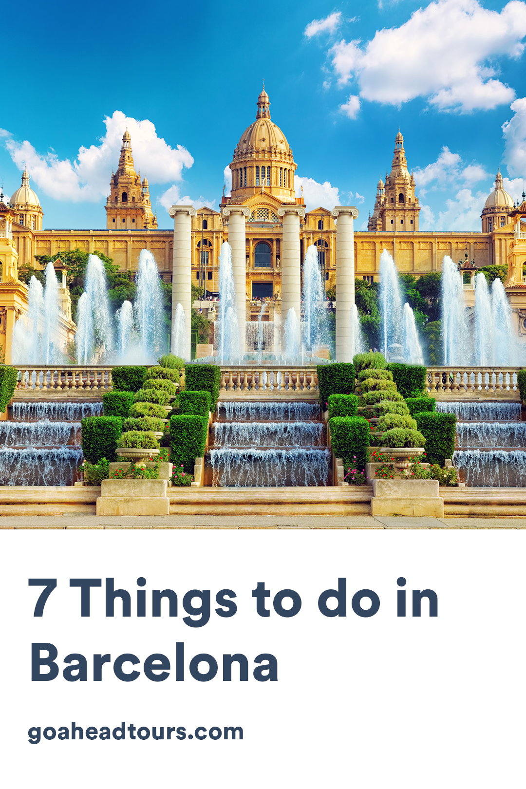 7 Things to Do in Barcelona | EF Go Ahead Tours