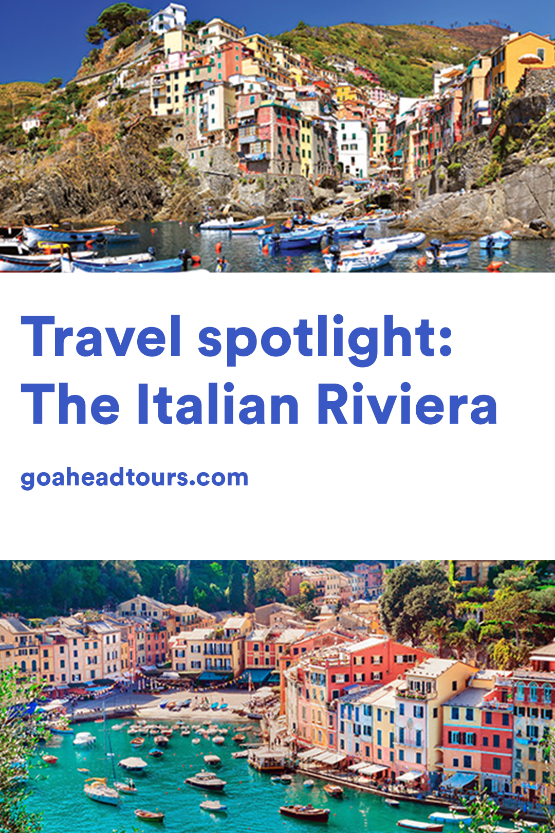 Travel spotlight on the Italian Riviera | EF Go Ahead Tours