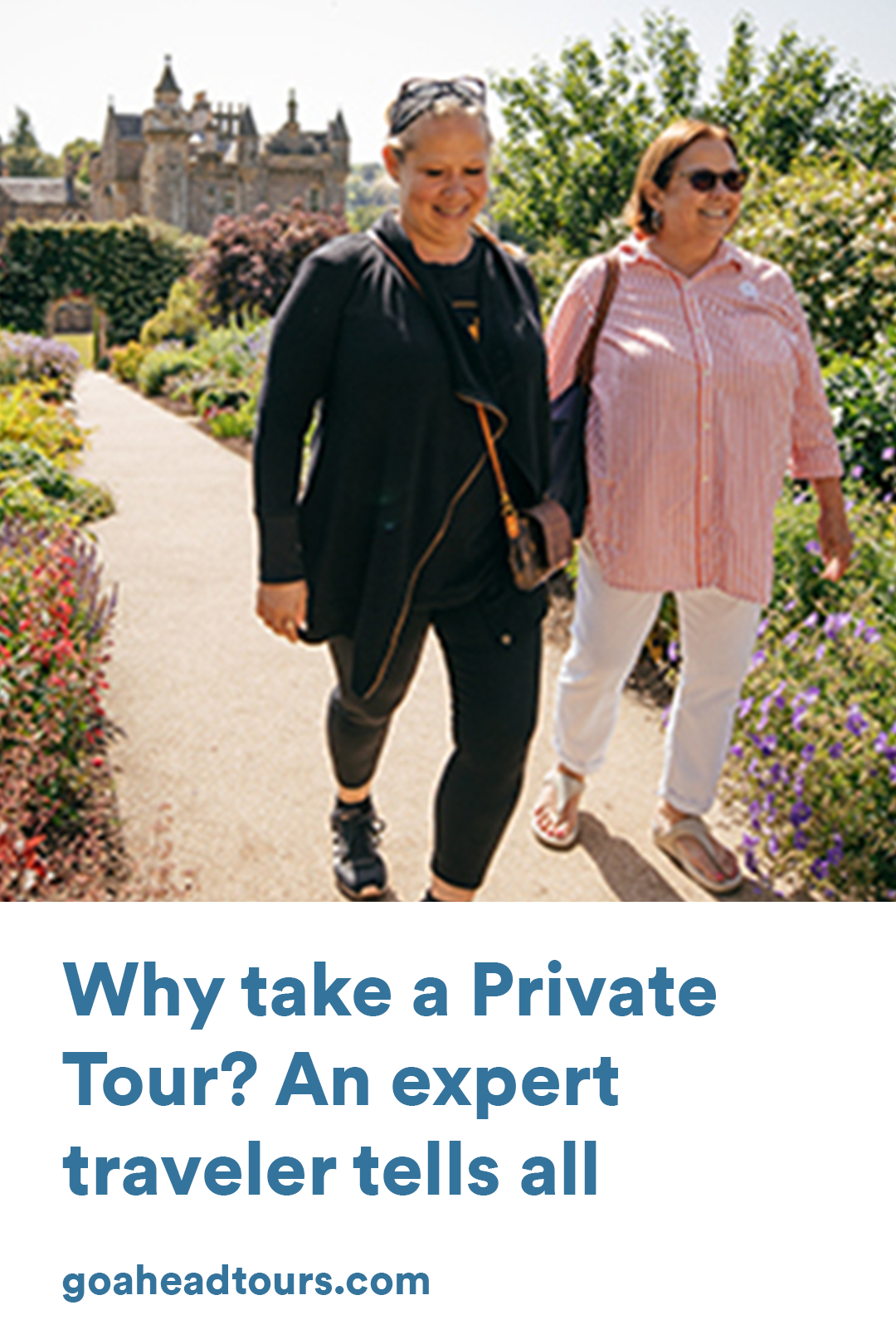 Why You Should Take A Private Tour | EF Go Ahead Tours