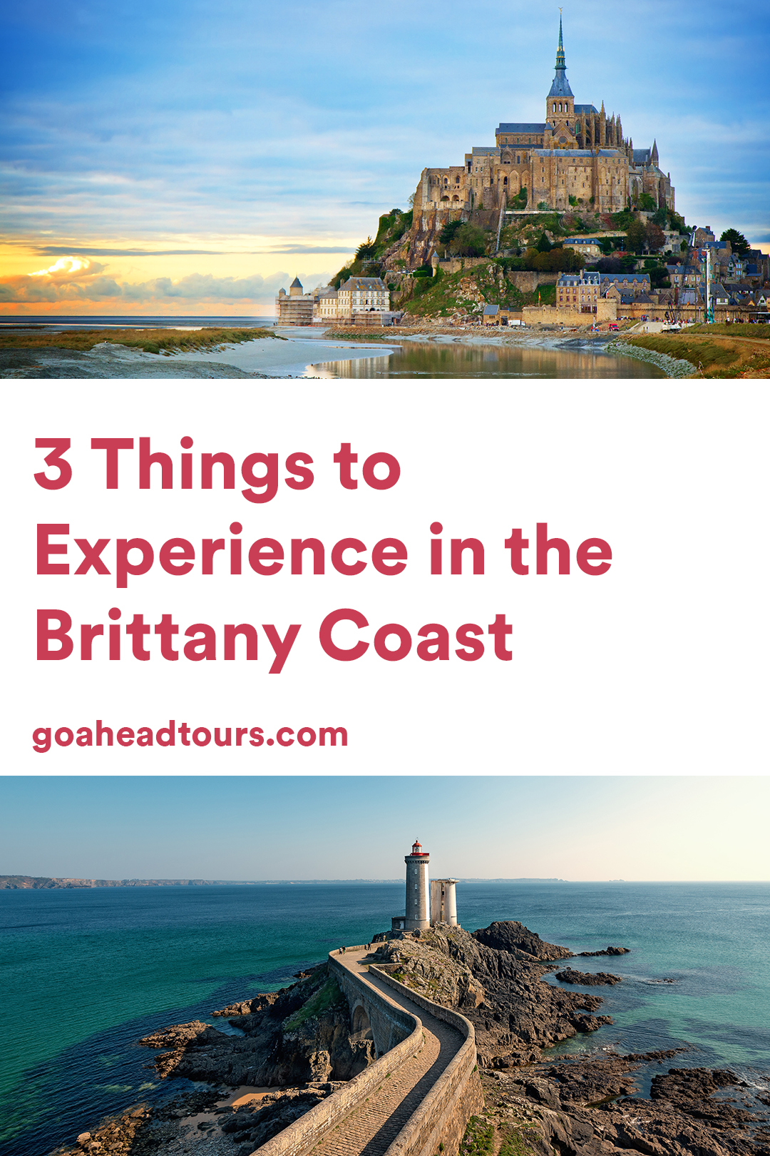 France’s Picturesque Brittany Coast | EF Go Ahead Tours